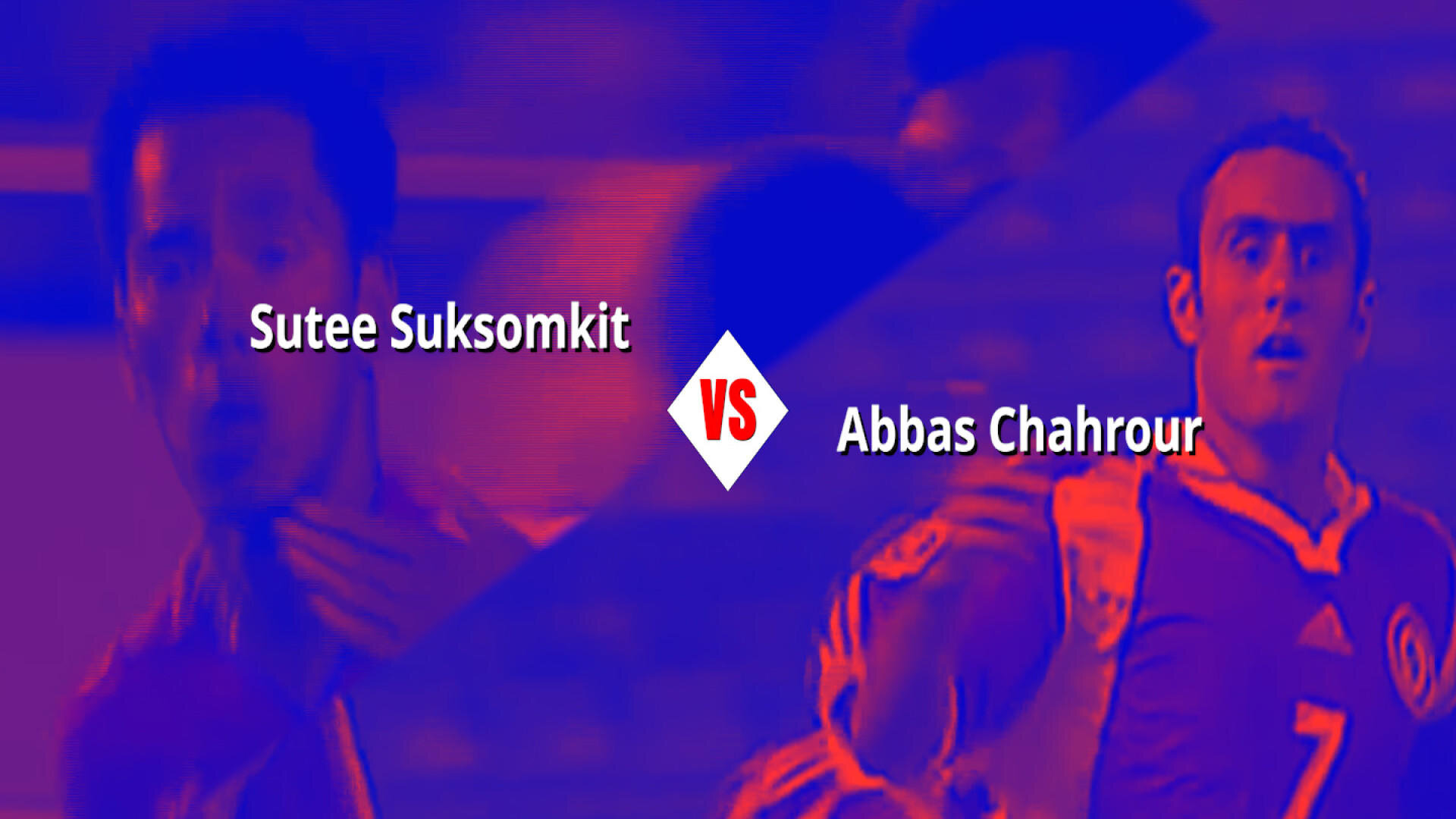 Bracket Challenge: RO16 - Sutee Suksomkit (THA) vs Abbas Chahrour (LBN)